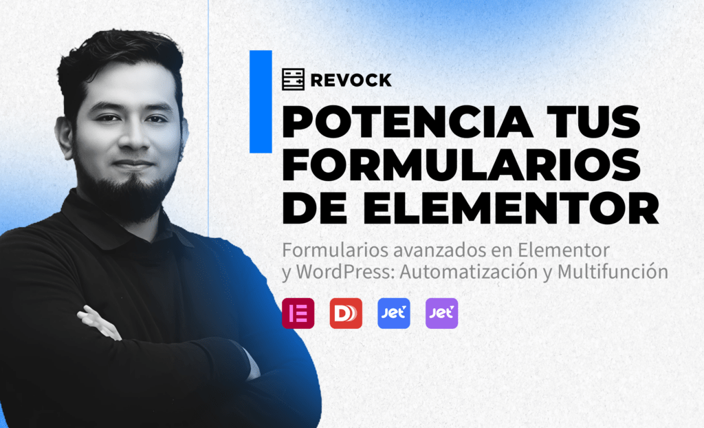 Curso de Formularios Avanzados en Elementor - Revock Premium Tutorials